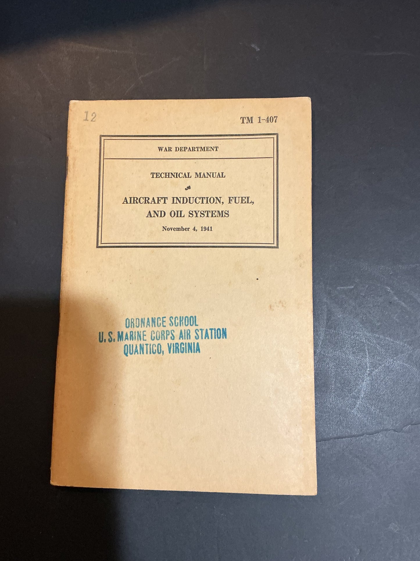 War Department Technical Manual Aircraft Induction, Fuel, & Oil System ...